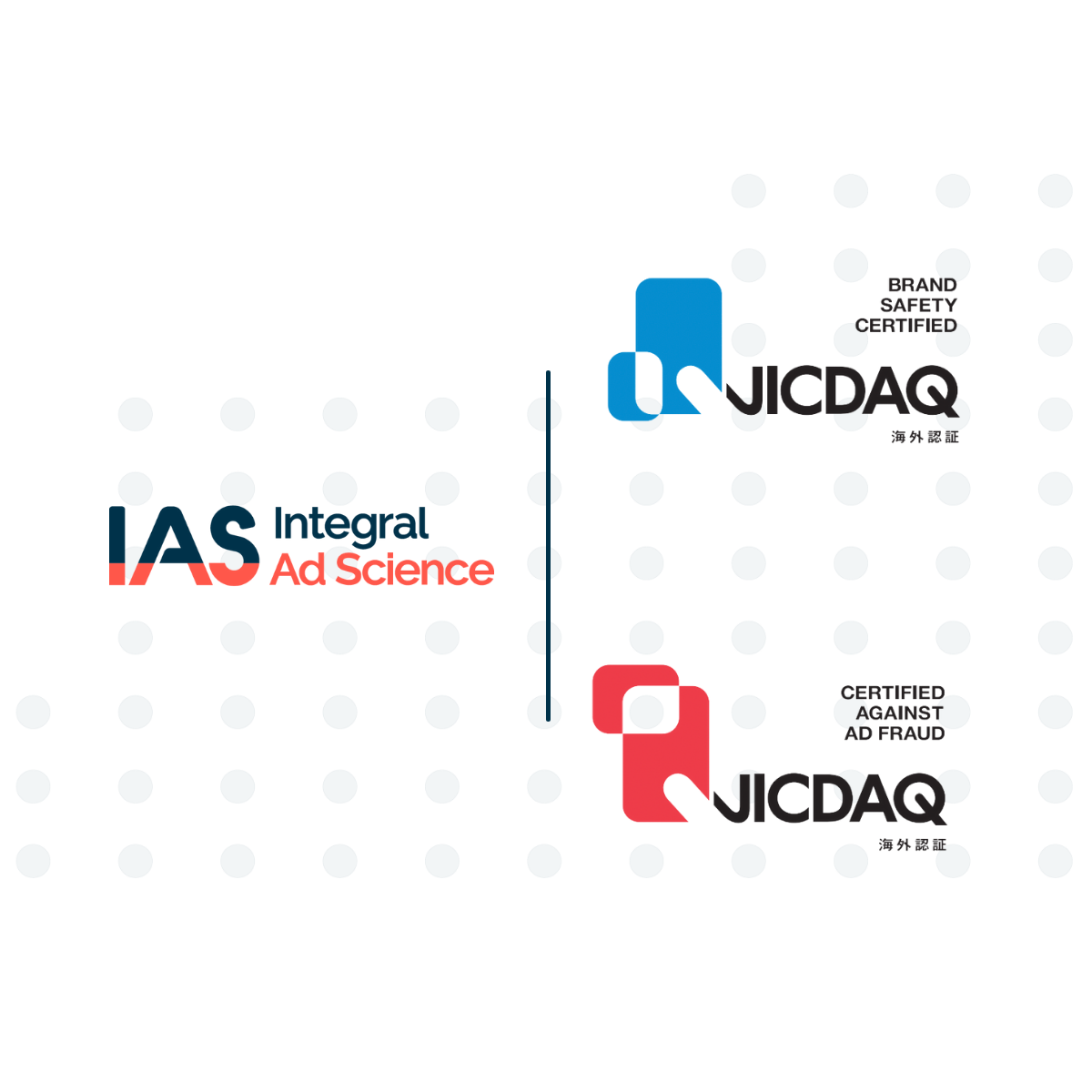 Integral Ad Science、JICDAQよりブランドセーフティおよび無効トラフィック対策に関する認証を取得 - Integral ...