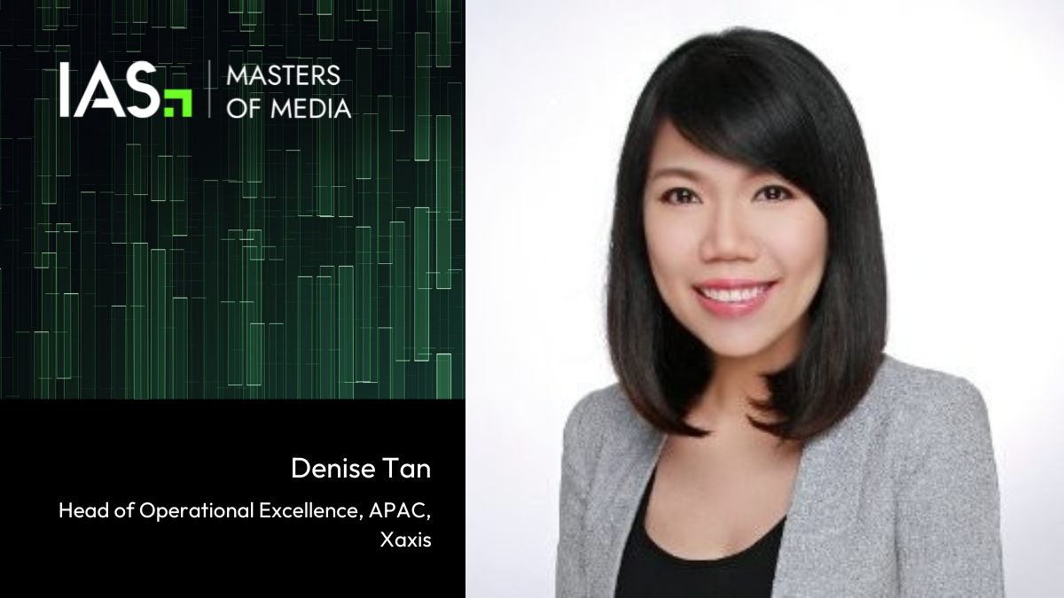 Masters of Media - Denise Tan - Xaxis - Integral Ad Science